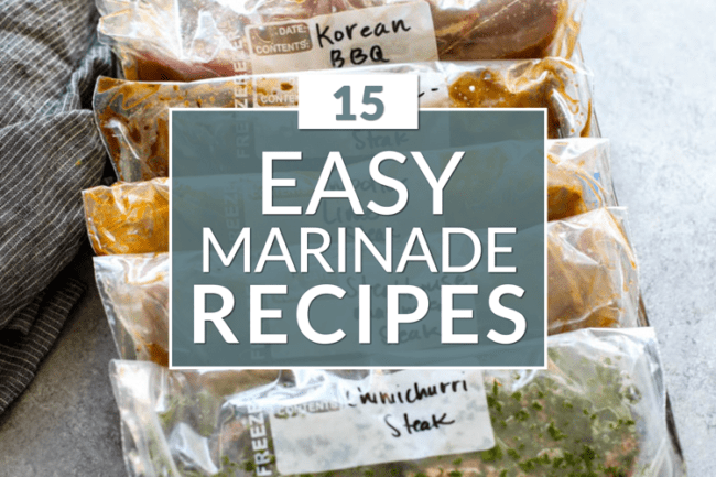 15 Easy Marinade Recipes - The Real Food Dietitians