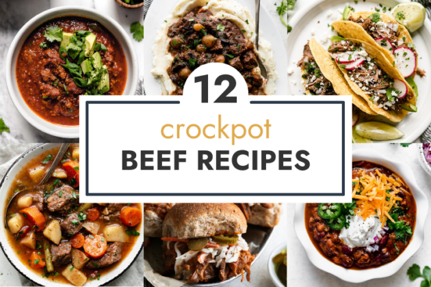 12 Crockpot Beef Recipes (Easy & Healthy)