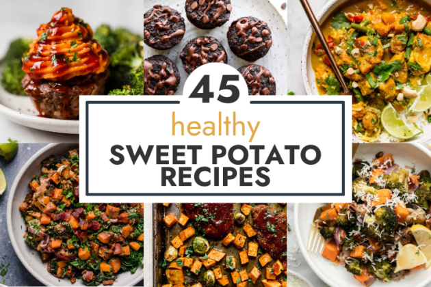 45 Healthy Sweet Potato Recipes (Gluten Free) - The Real Food Dietitians