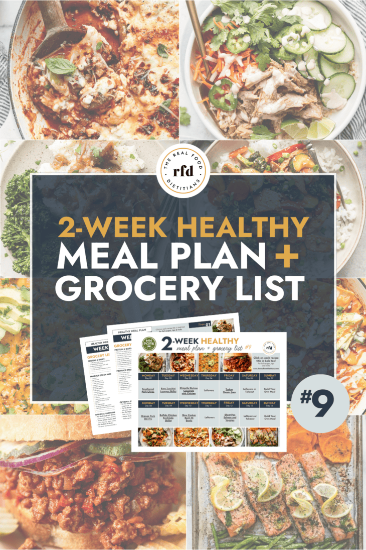 2 Week Healthy Meal Plan #9 with Grocery List - The Real Food Dietitians