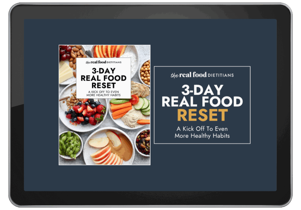 What is Real Food? Archives - The Real Food Dietitians